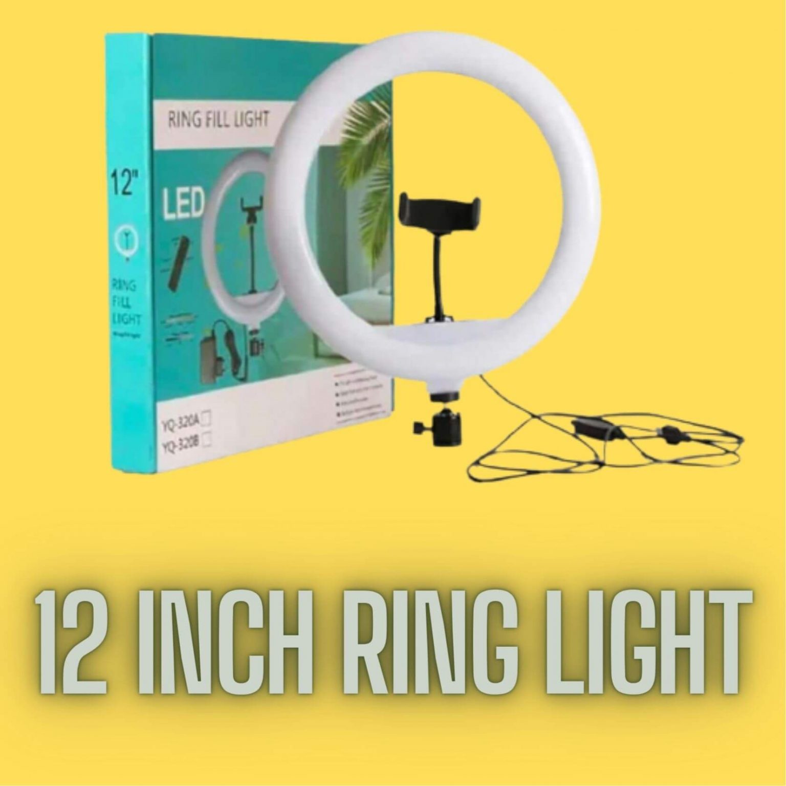 12 Inch Ring Light - Compatible Light With All Devices | Cell To Phone